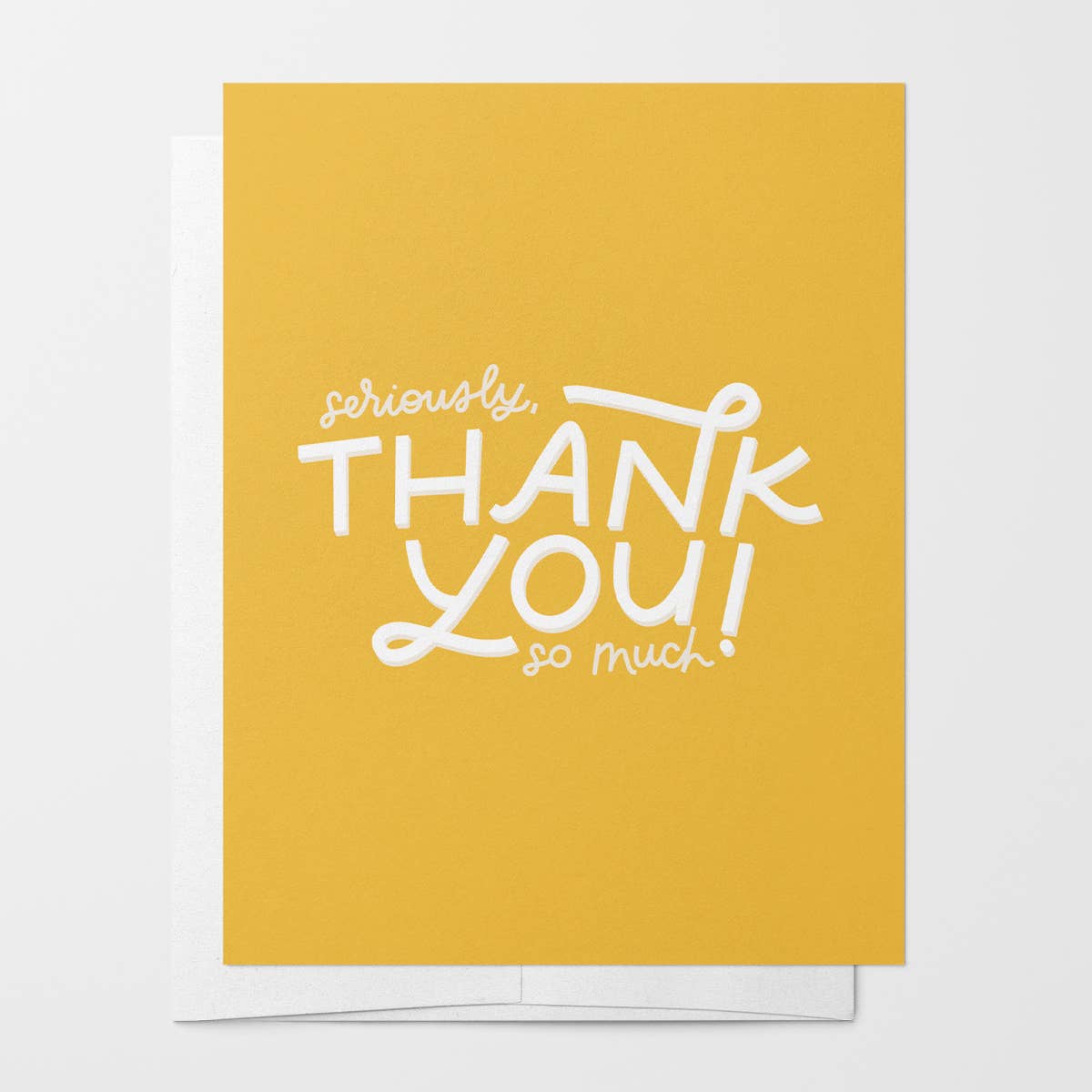 Seriously Thank You So Much Card – MEMO EVANSVILLE